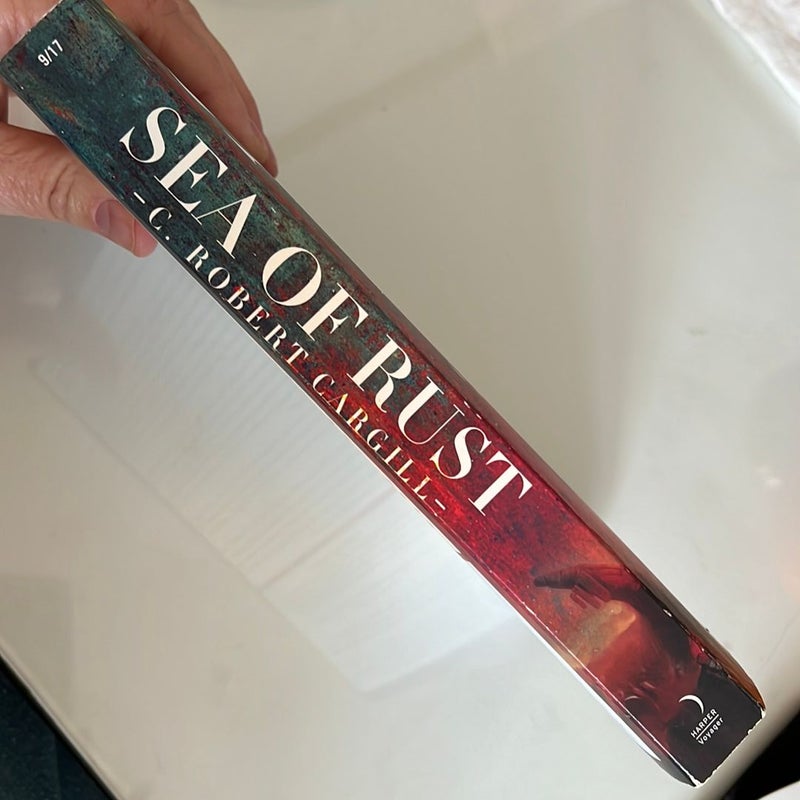 Sea of Rust by C. Robert Cargill