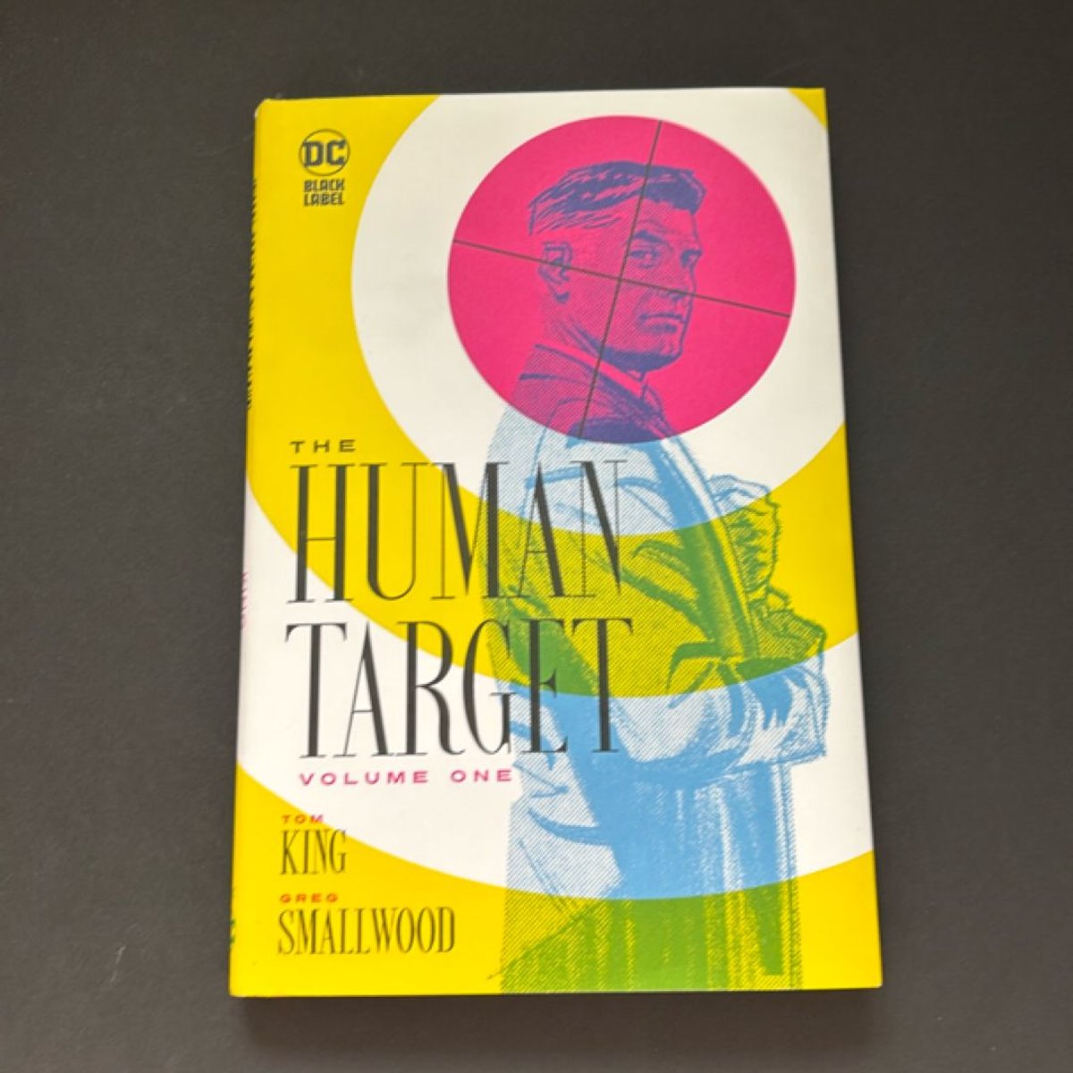 The Human Target Book One by Tom King