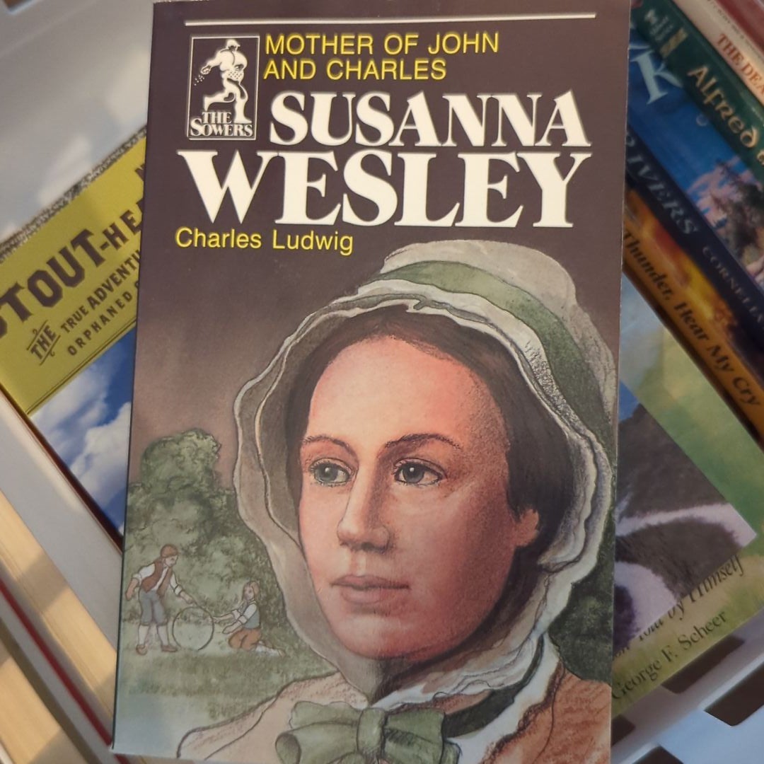 Susanna Wesley by Charles Ludwig, Paperback | Pangobooks