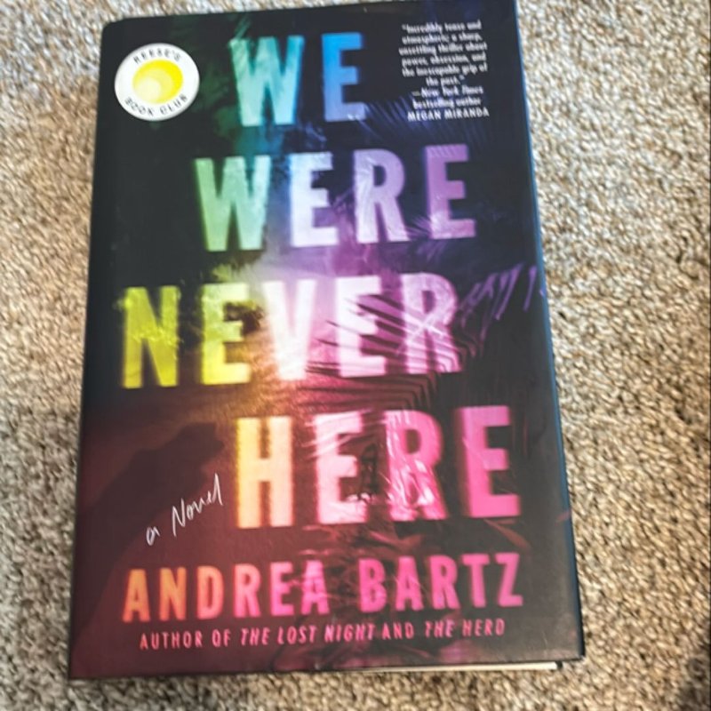 We Were Never Here by Andrea Bartz, Hardcover | Pangobooks