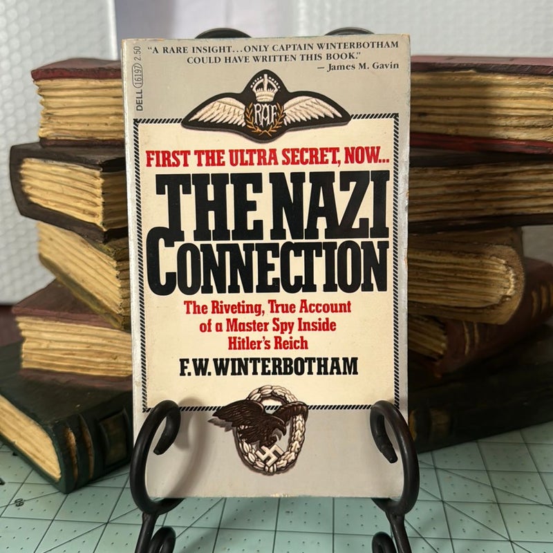The Nazi Connection by F. W. Winterbotham, Paperback | Pangobooks