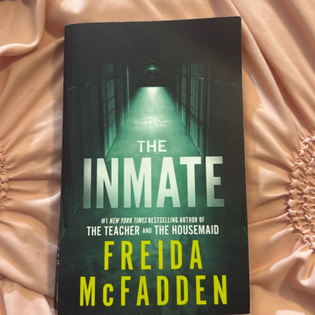 The Inmate by Freida McFadden