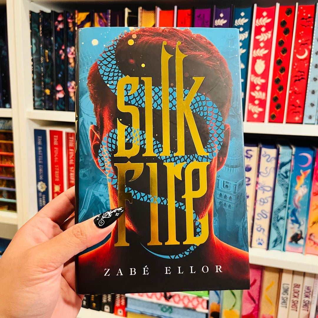 Silk Fire by Zabé Ellor