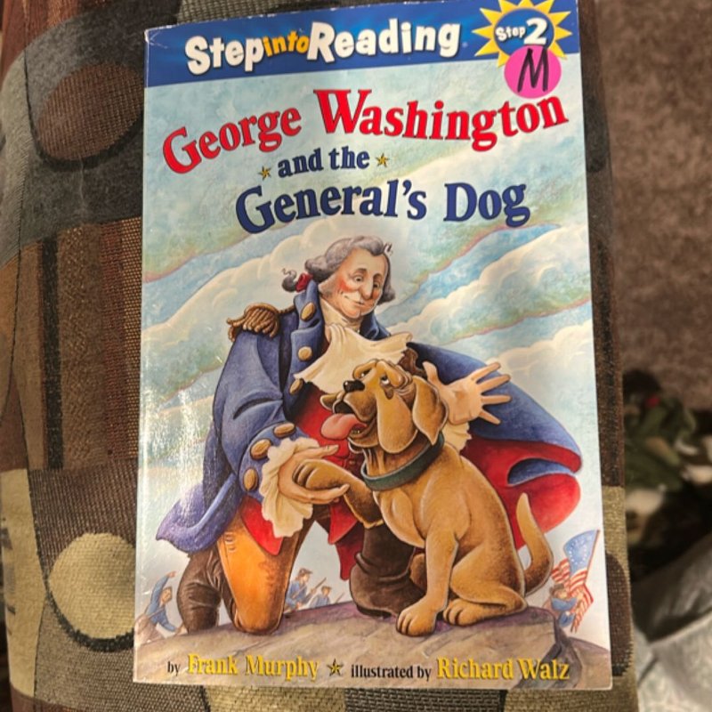 George Washington and the General's Dog by Frank Murphy