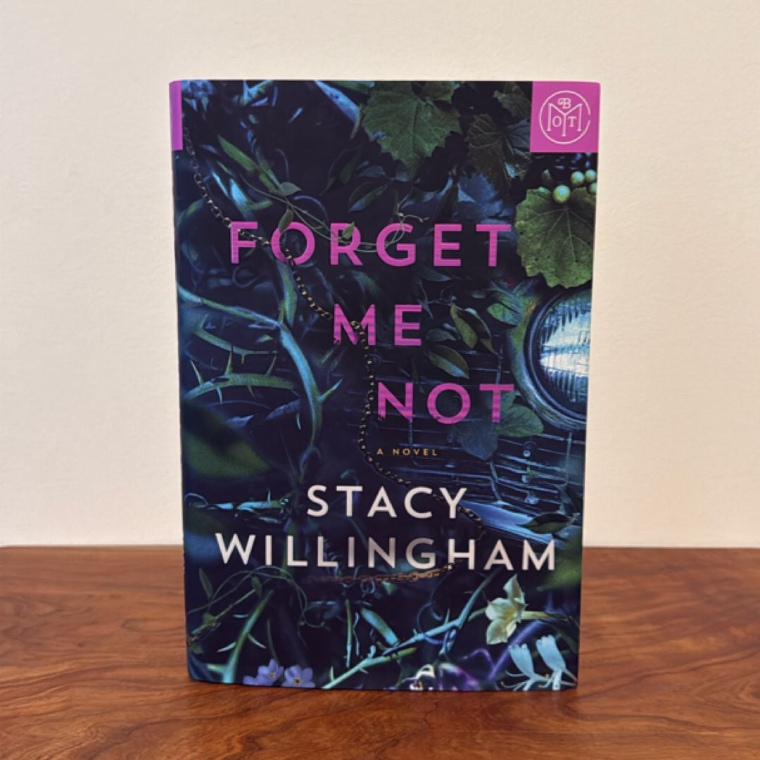 Forget Me Not by Stacy Willingham, Hardcover | Pangobooks
