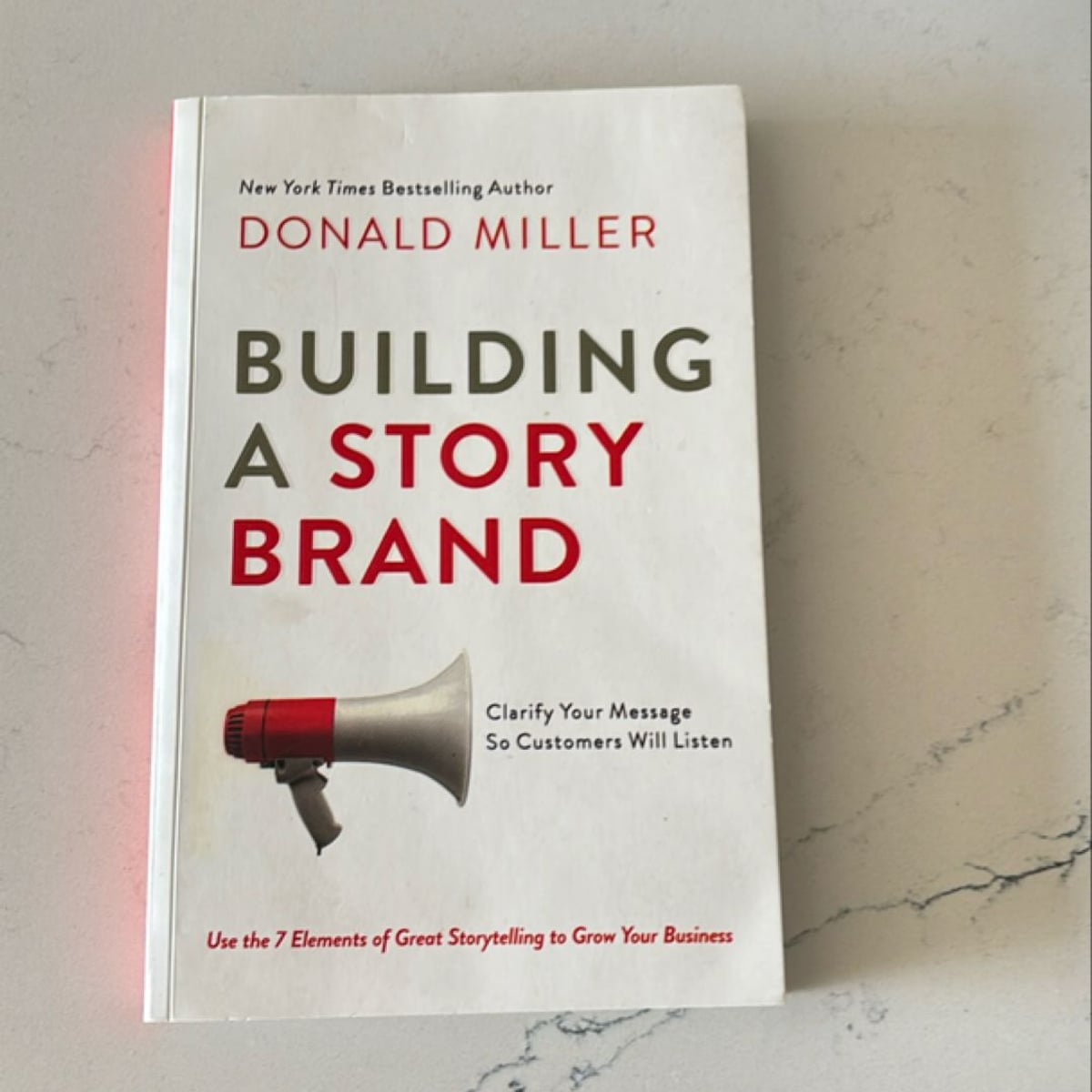 Building A Storybrand By Donald Miller