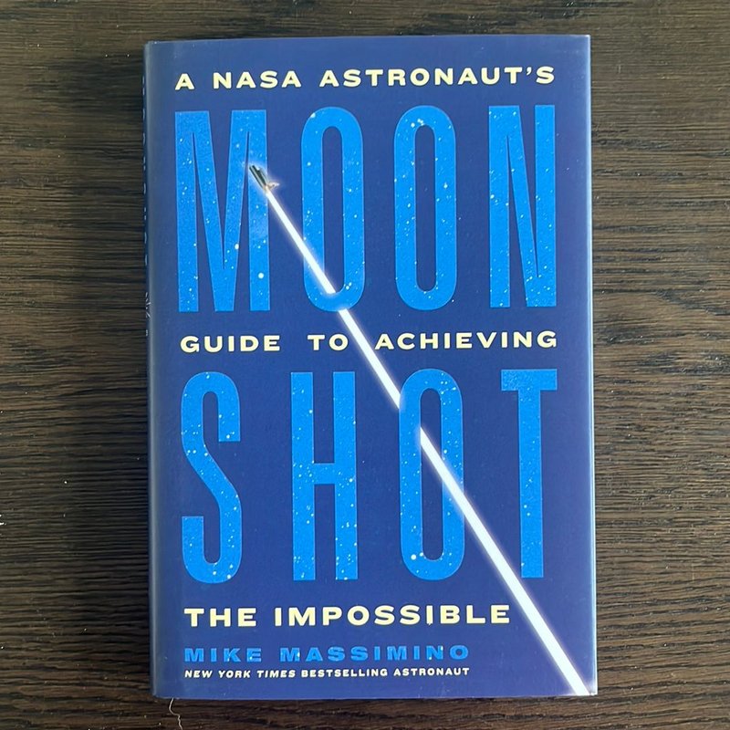 Moonshot by Mike Massimino, Hardcover | Pangobooks