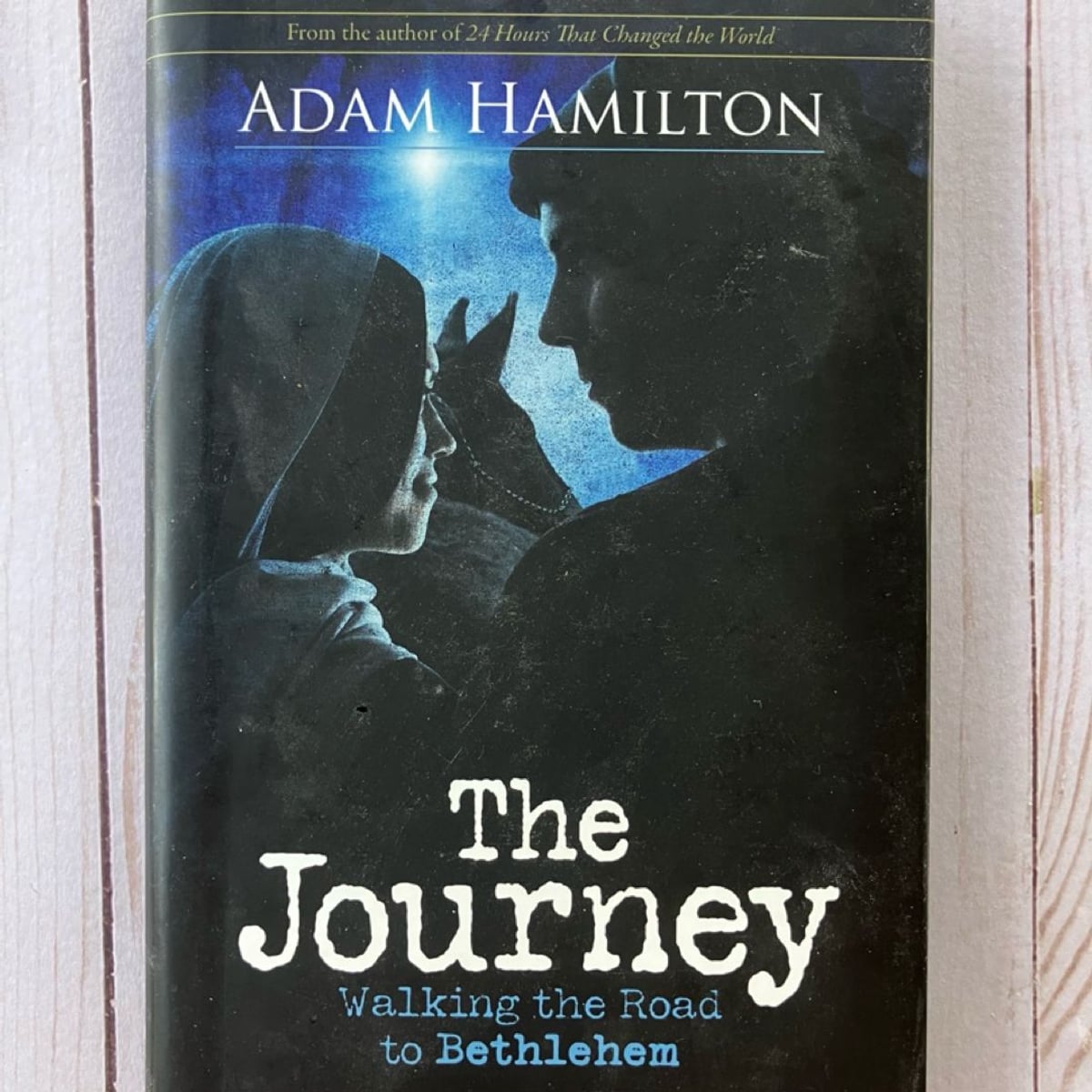 The Journey by Adam Hamilton, Hardcover | Pangobooks