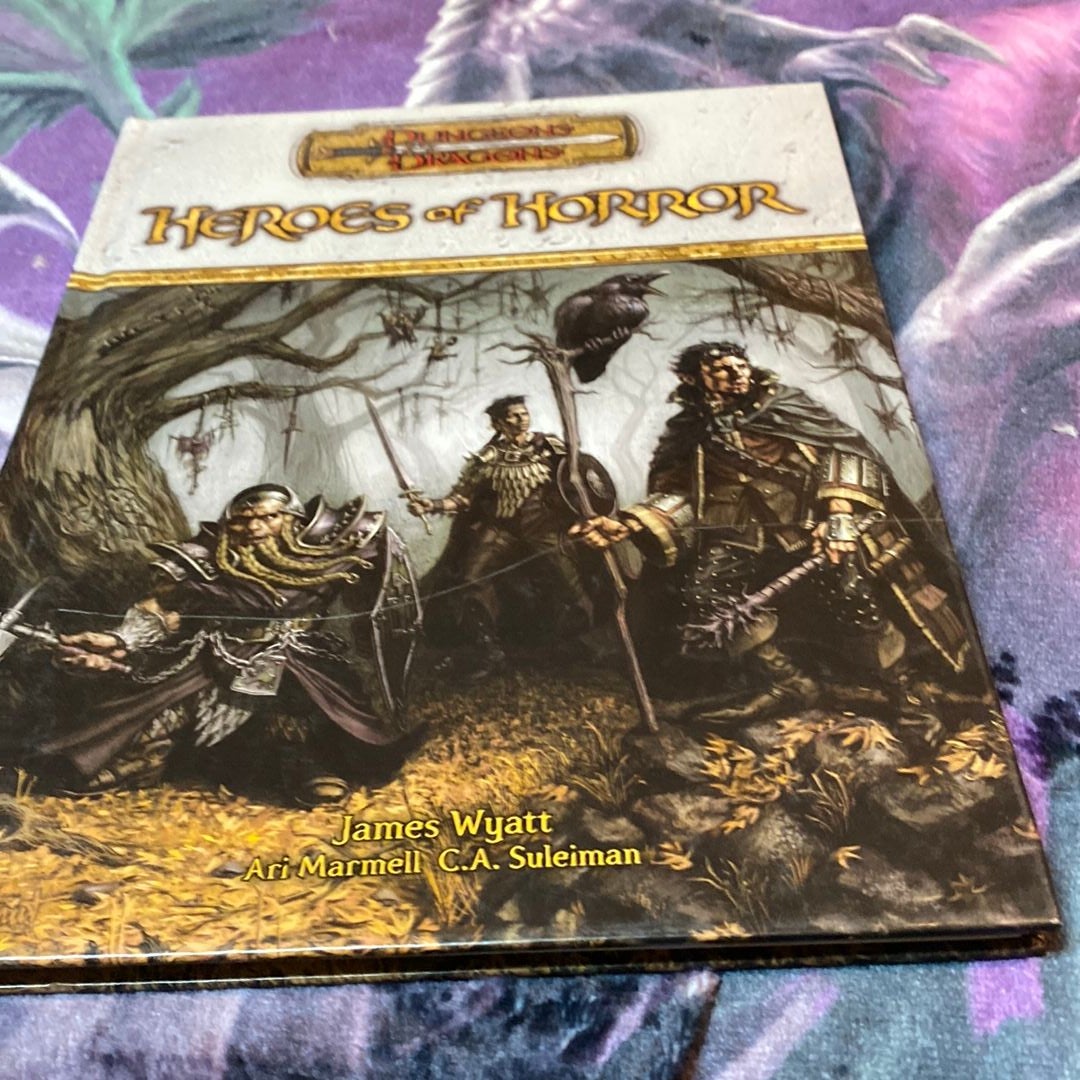 Heroes of Horror by James Wyatt, Ari Marmell