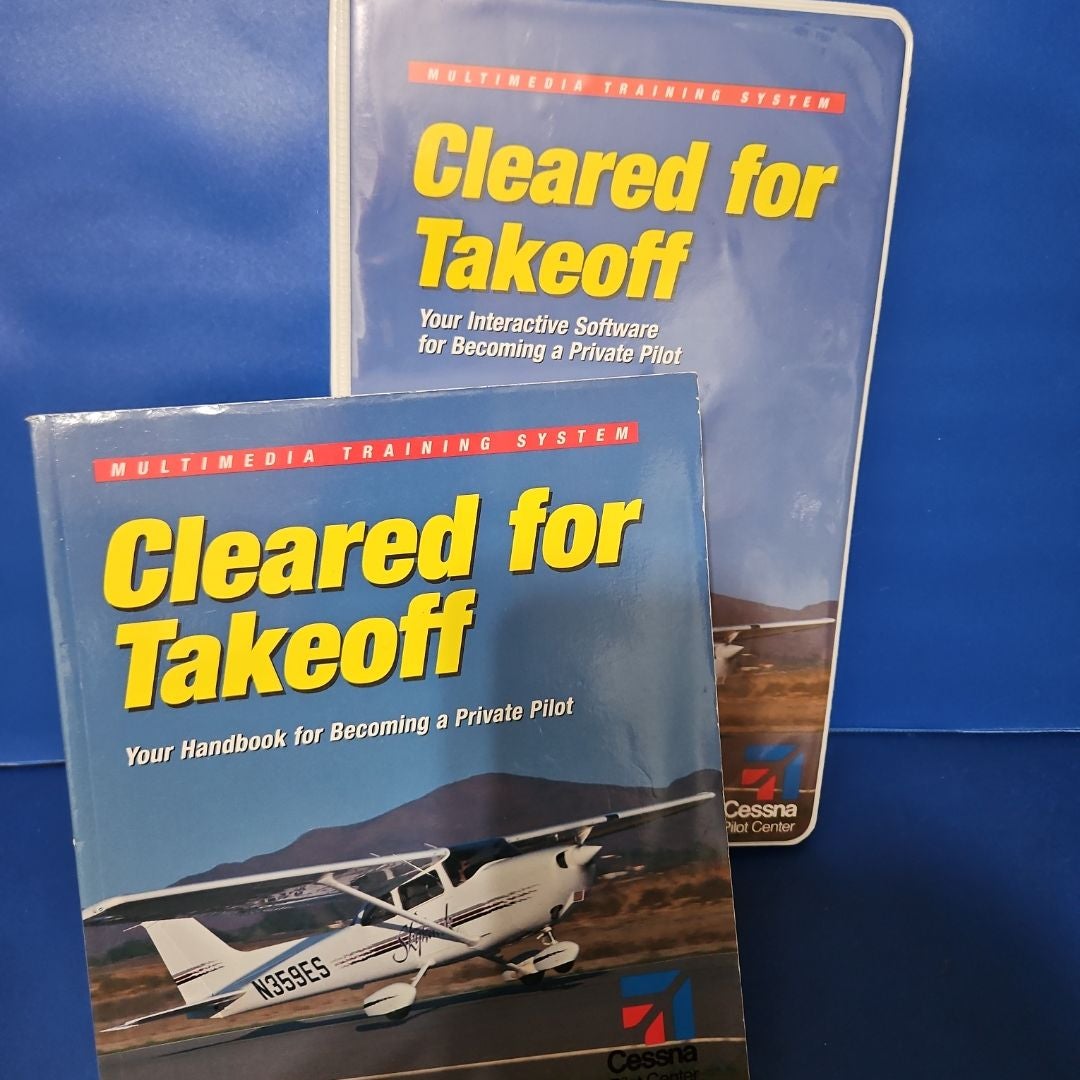 CLEARED FOR TAKEOFF: A Multimedia Training System For Becoming A ...