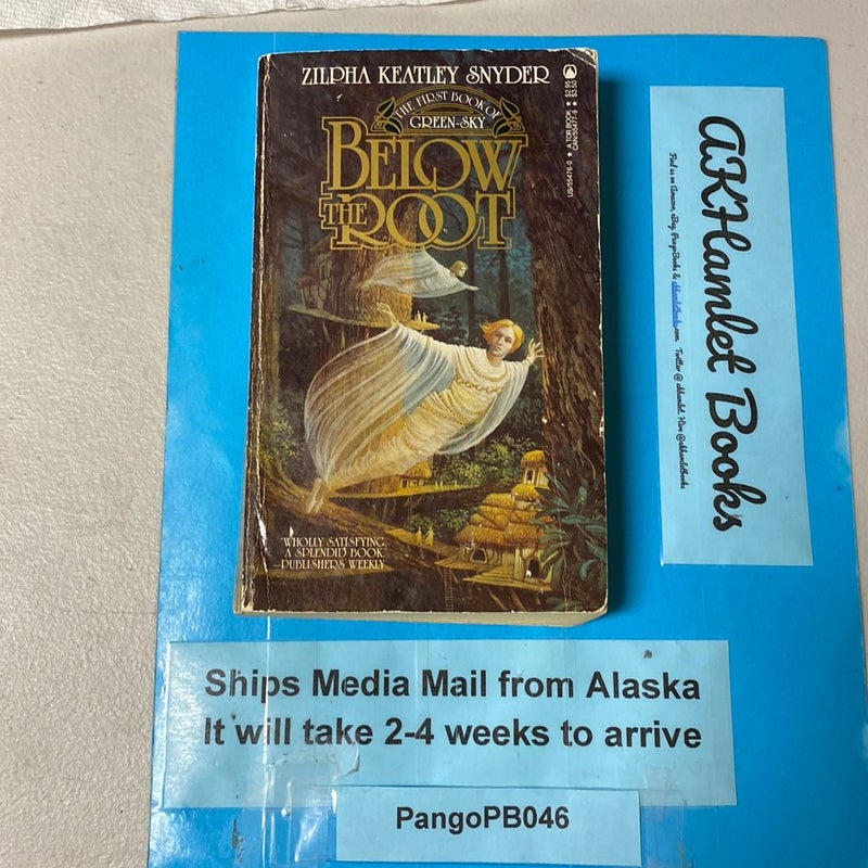 Below the Root by Zilpha Keatley Snyder