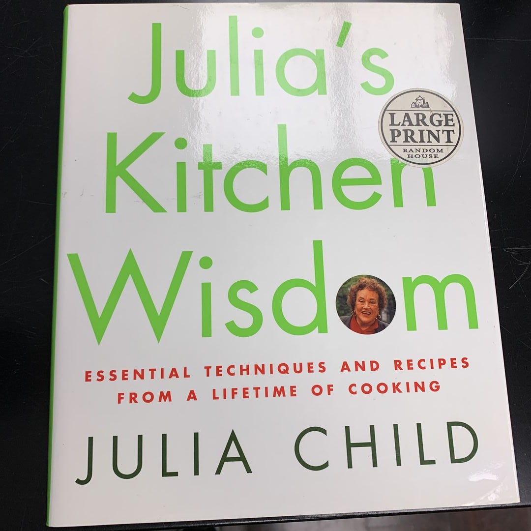 Julias Kitchen Wisdom