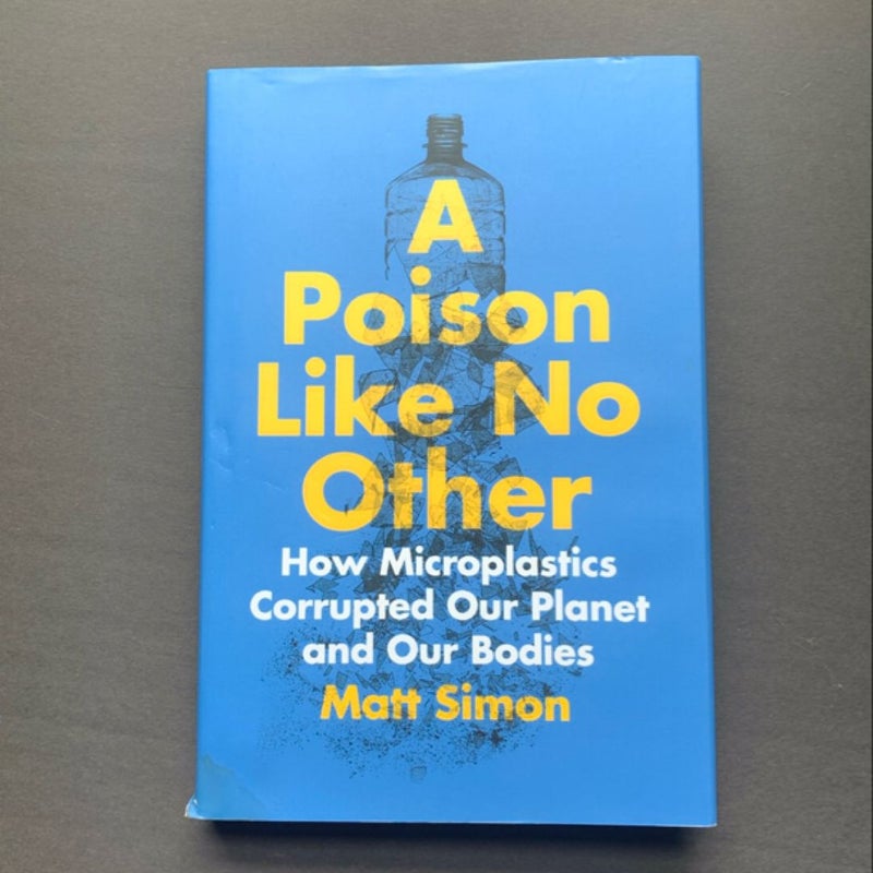 A Poison Like No Other by Matt Simon