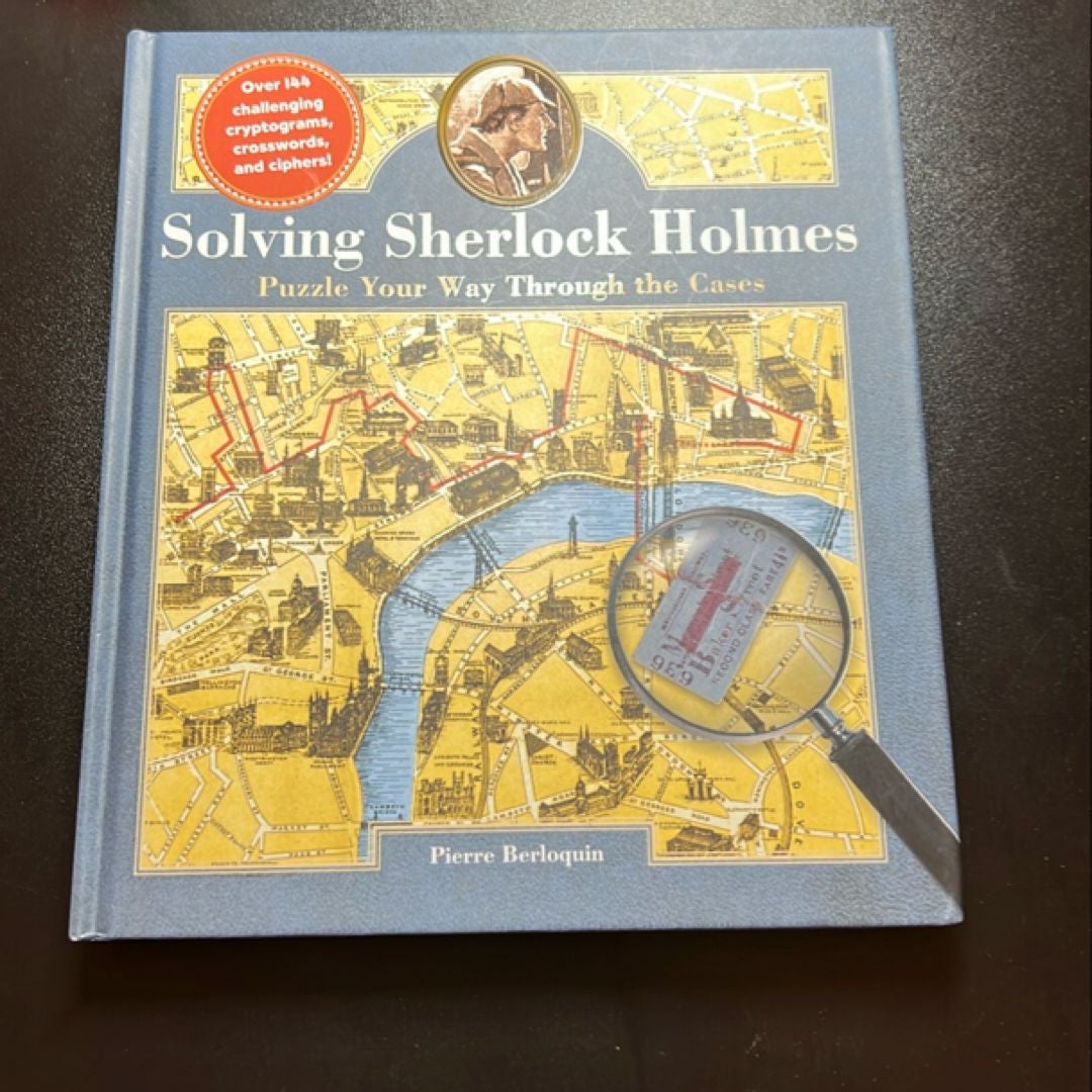 Solving Sherlock Holmes by Pierre Berloquin