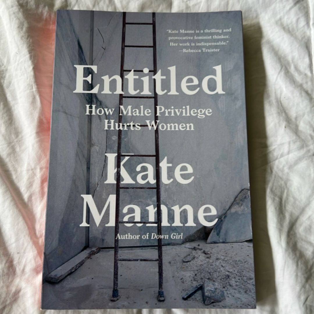 Entitled by Kate Manne
