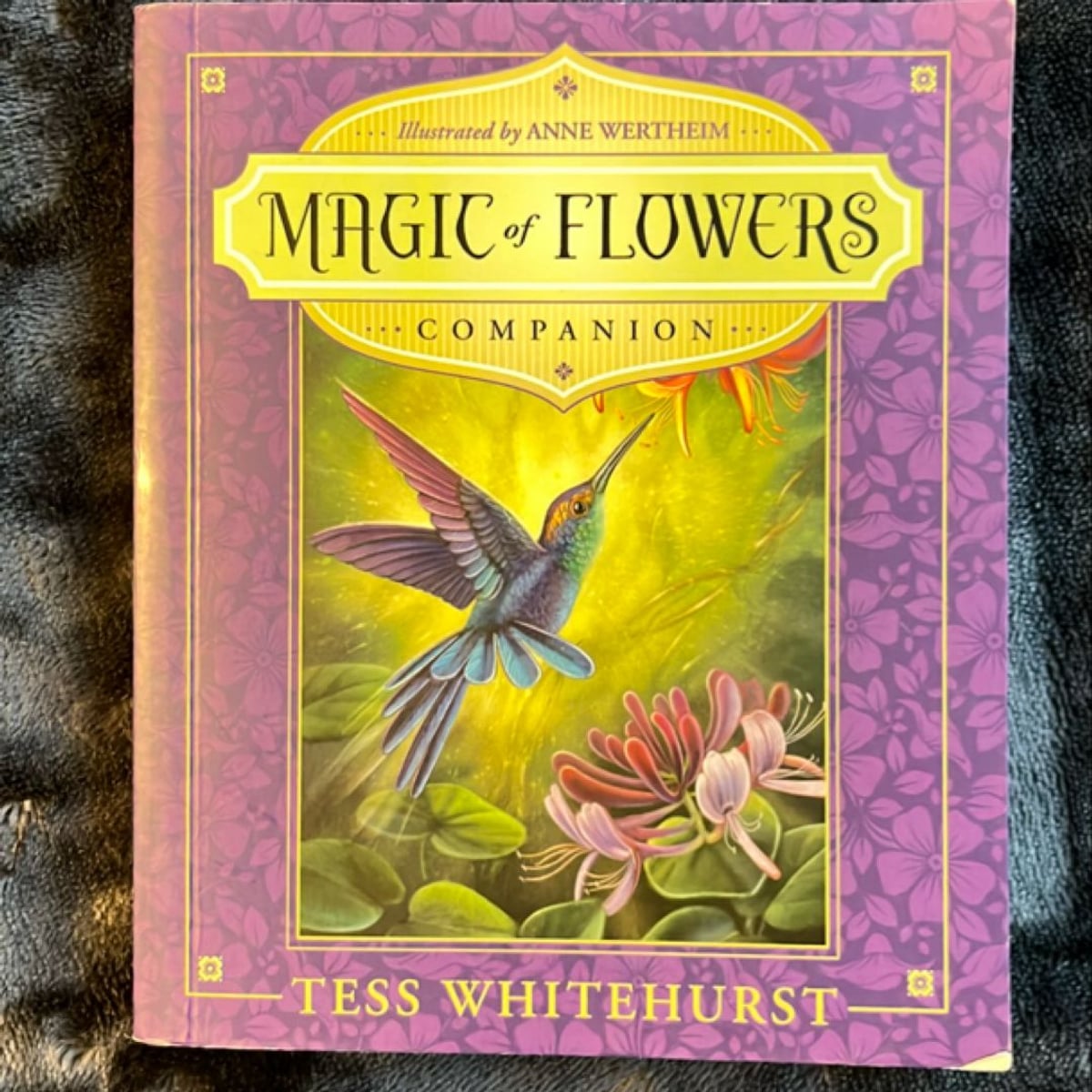 Magic of Flowers Oracle by Tess. Whitehurst, Anne Wertheim