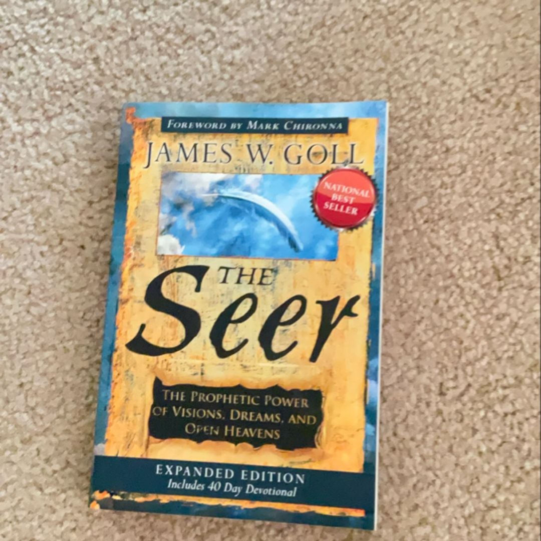 The Seer Expanded Edition by James W. Goll