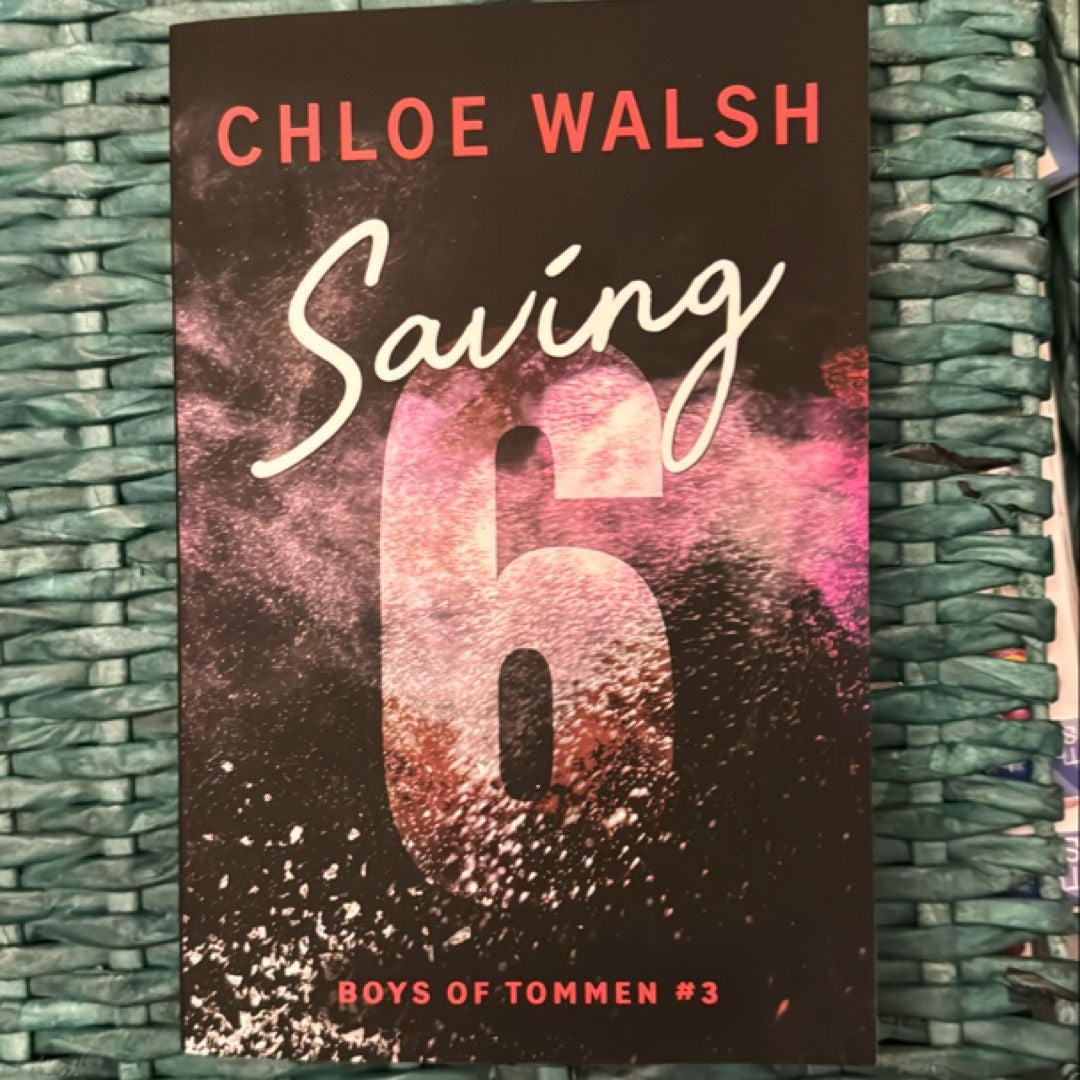 Saving 6 by Chloe Walsh, Paperback | Pangobooks