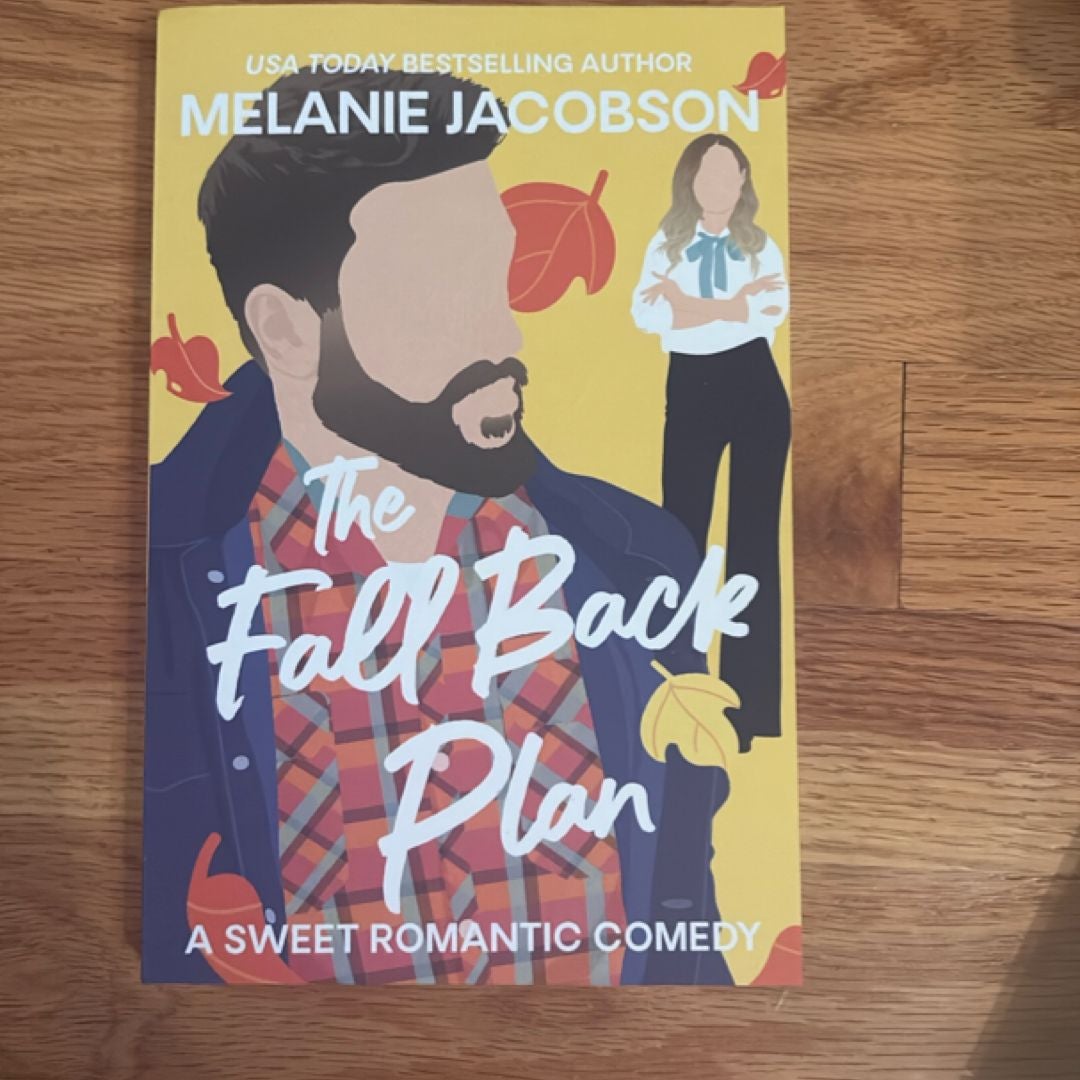 The Fall Back Plan by Melanie Jacobson
