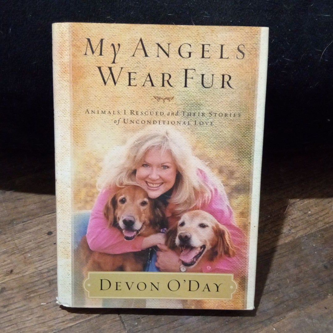 My Angels Wear Fur by Devon O'Day, Hardcover | Pangobooks