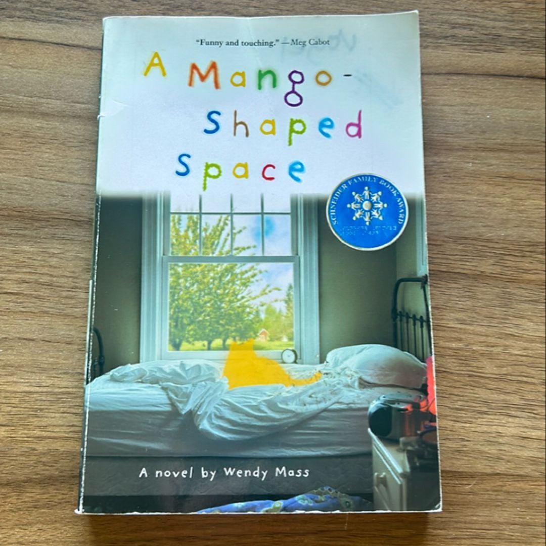 A Mango-Shaped Space by Wendy Mass