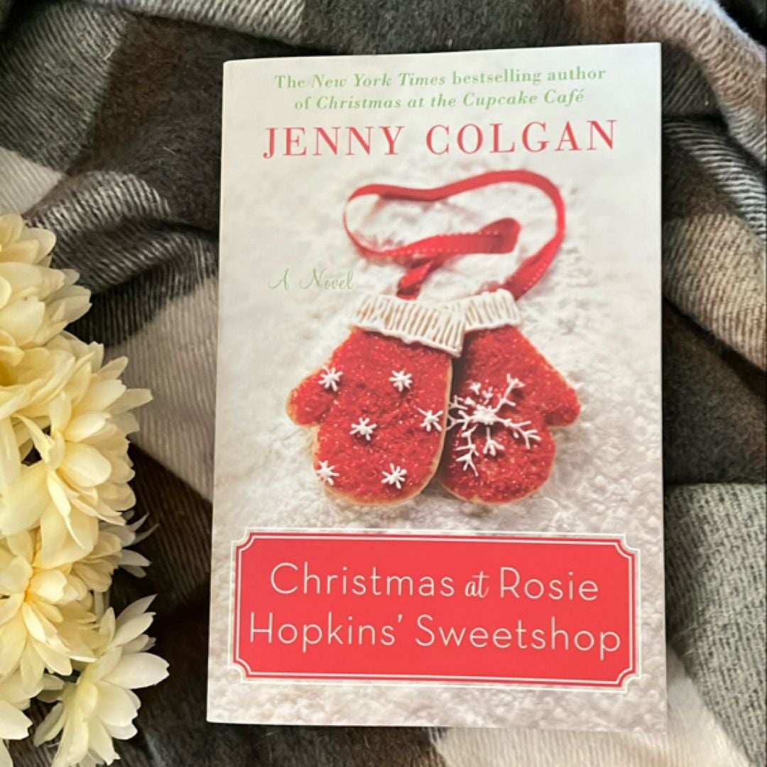 Christmas at Rosie Hopkins' Sweetshop by Jenny Colgan