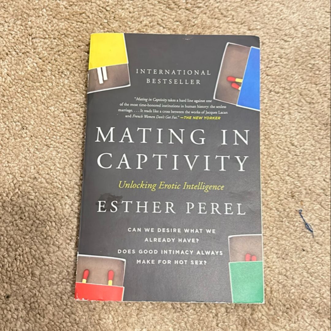 Mating in Captivity by Esther Perel