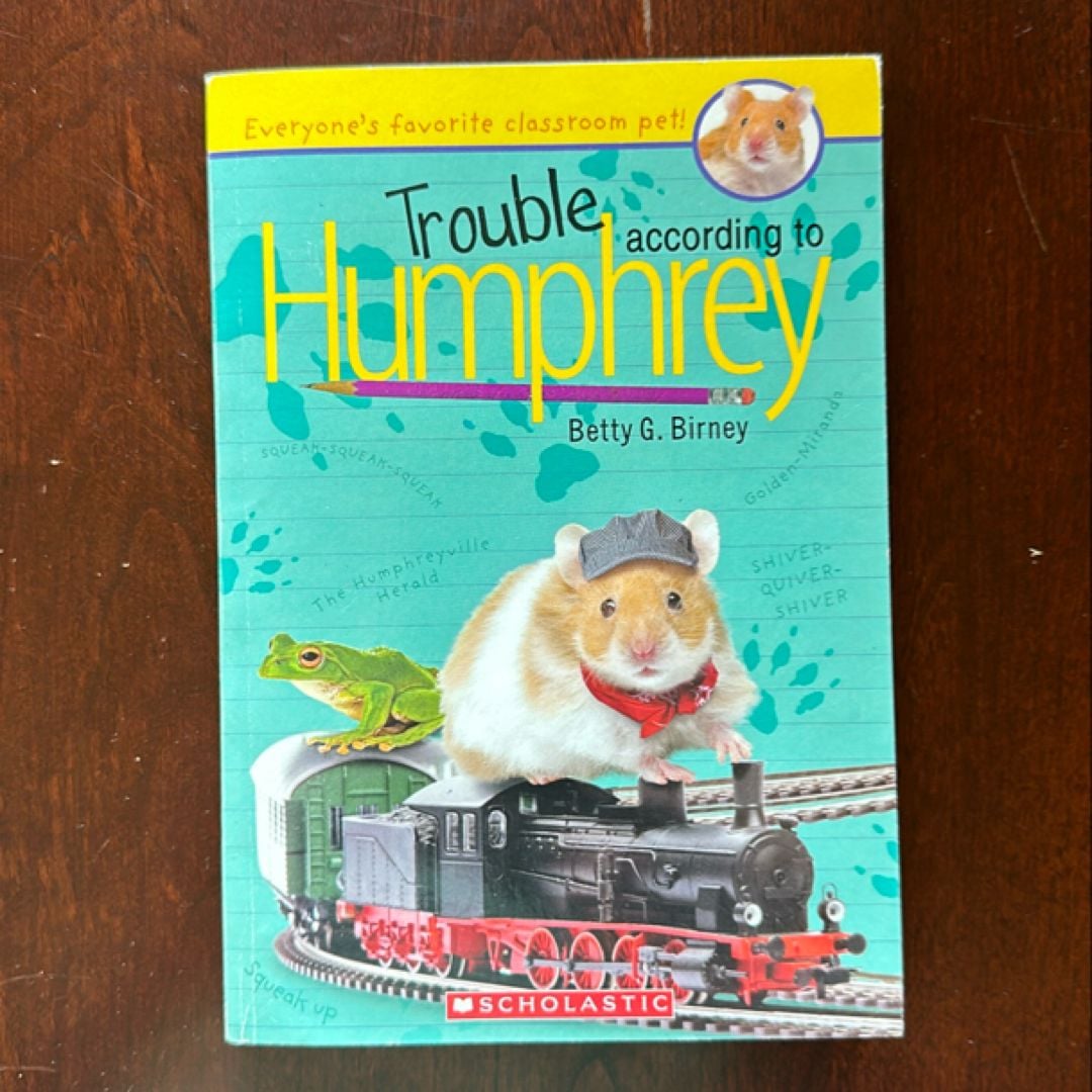 Trouble According to Humphrey by Betty G. Birney, Paperback | Pangobooks