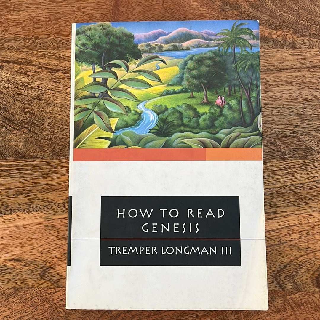 How to Read Genesis by Tremper Longman, Paperback | Pangobooks