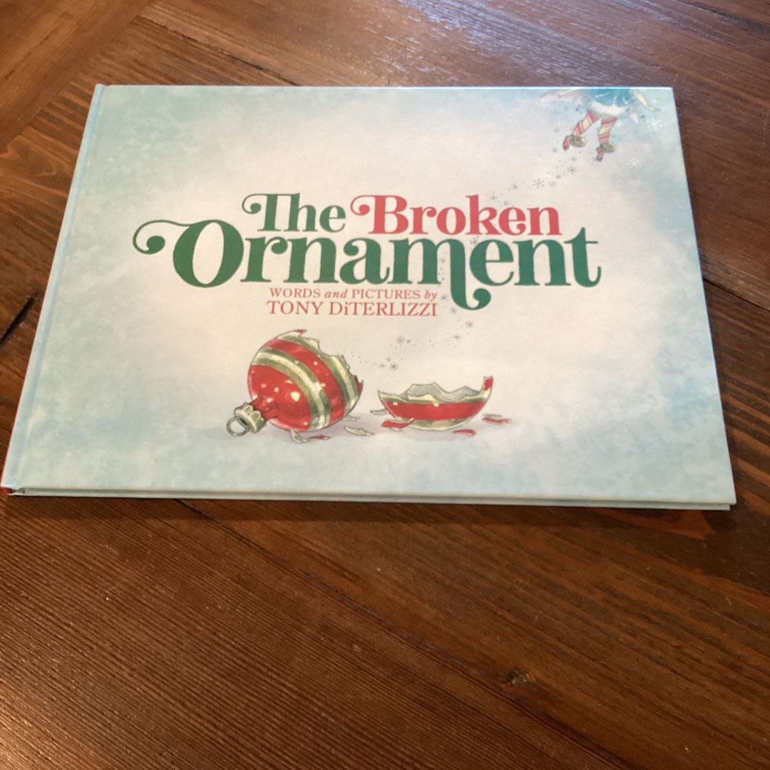 The Broken Ornament by Tony DiTerlizzi, Hardcover | Pangobooks