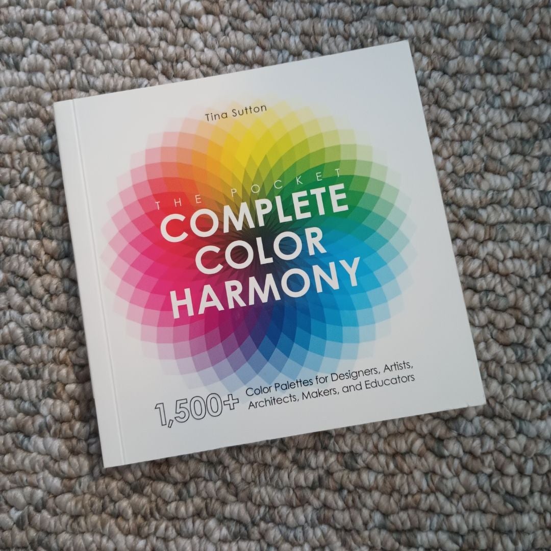 The Pocket Complete Color Harmony by Tina Sutton