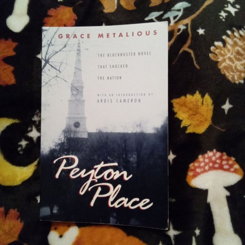 Peyton Place by Grace Metalious, Ardis Cameron