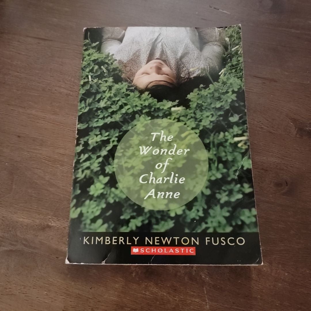 The Wonder of Charlie Anne by Kimberly Newton Fusco