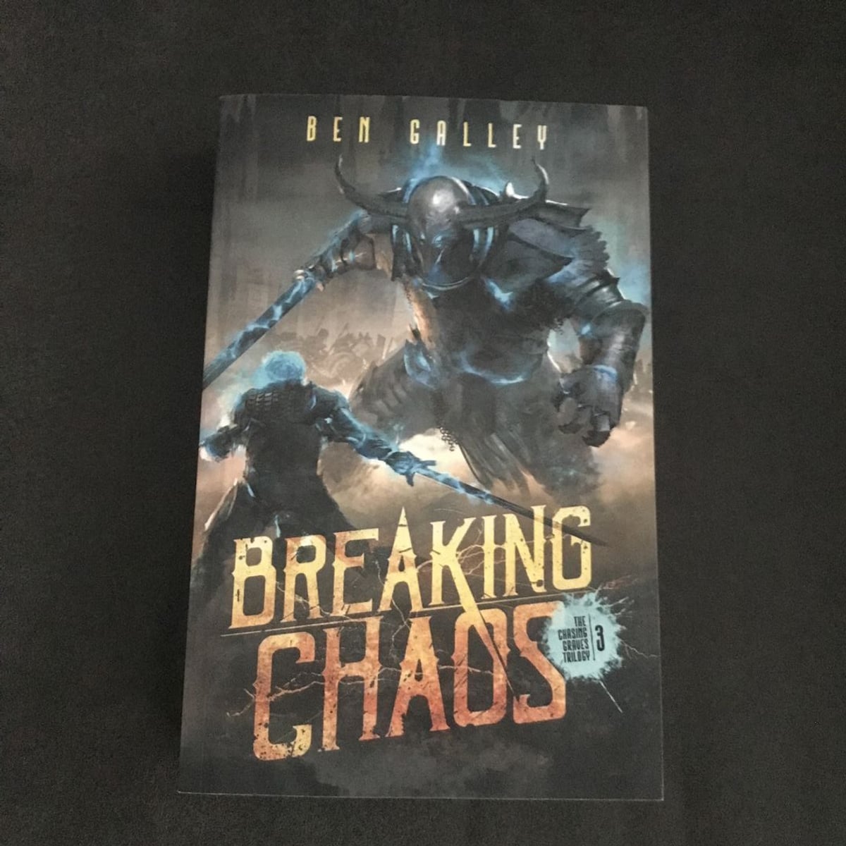Breaking Chaos by Ben Galley , Paperback | Pangobooks