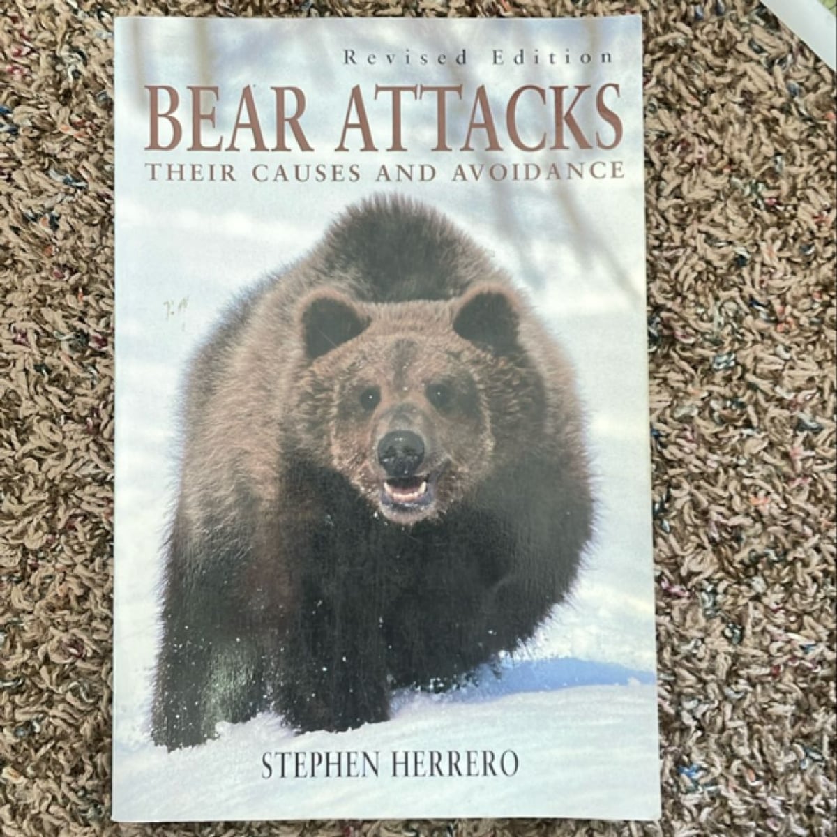 Bear Attacks by Stephen Herrero