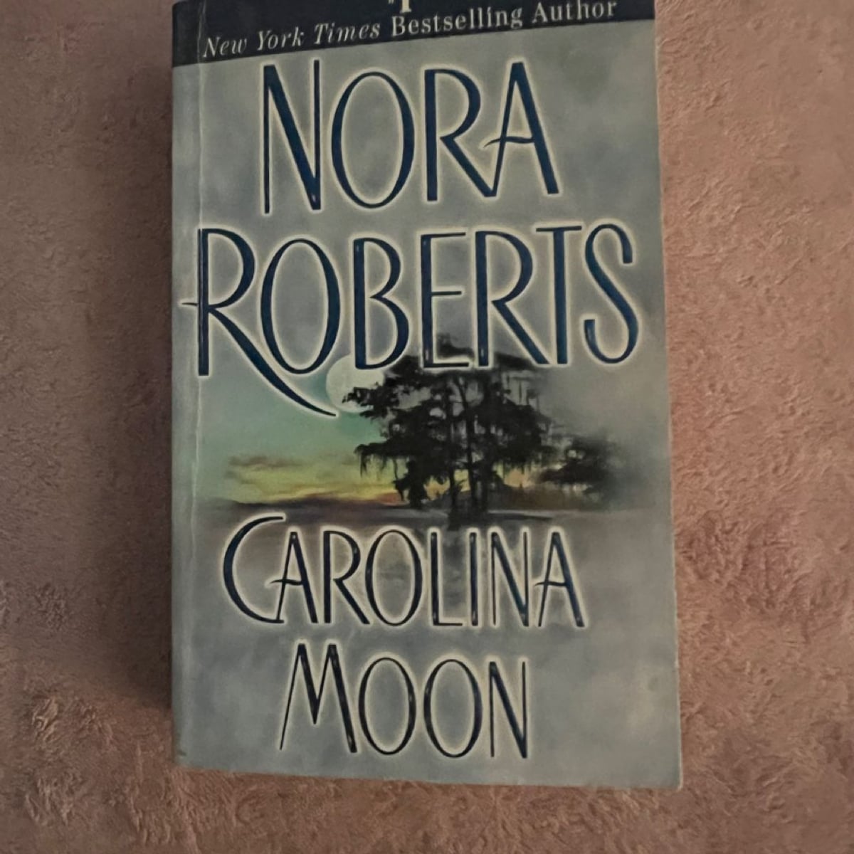 Carolina Moon by Nora Roberts, Paperback | Pangobooks