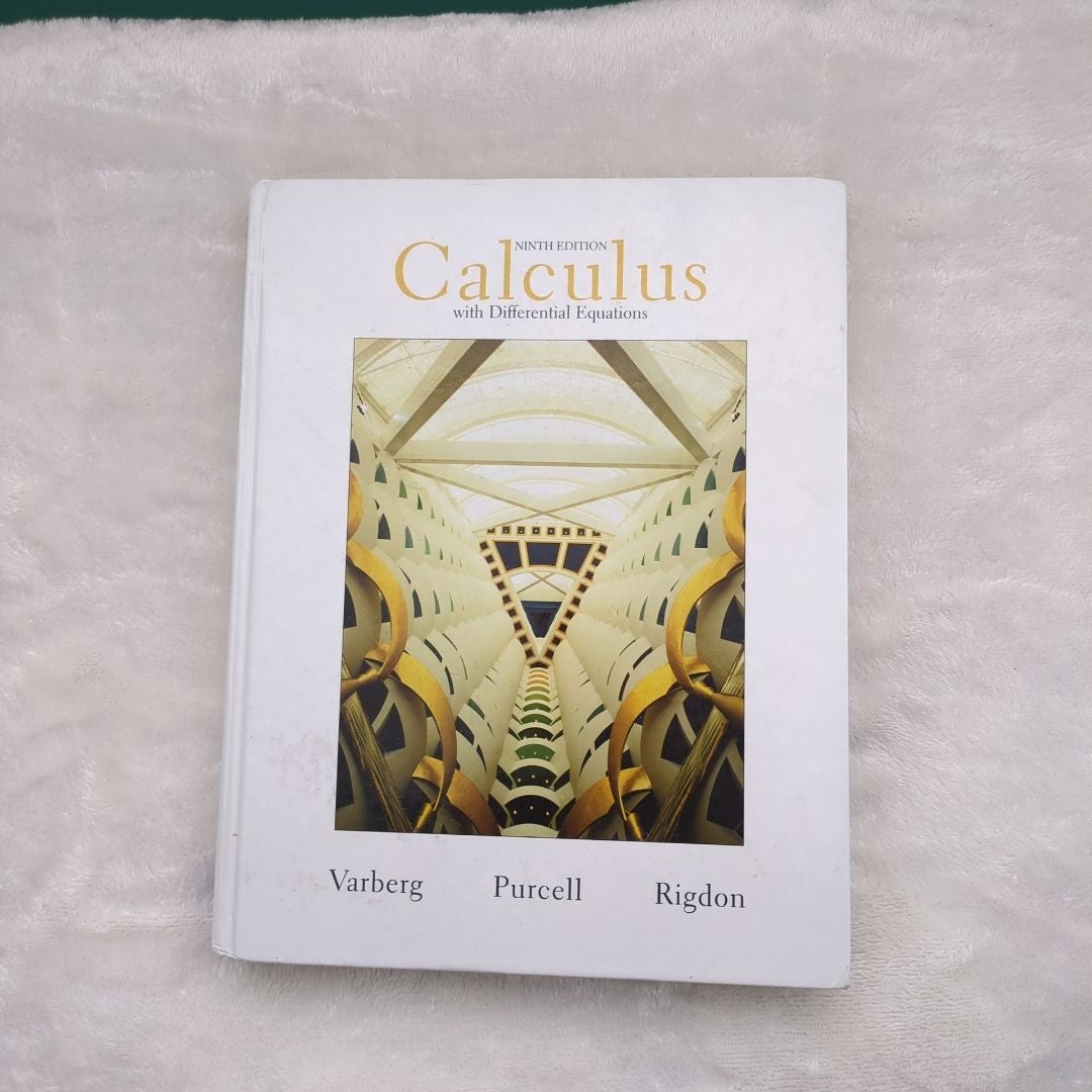 Calculus with Differential Equations by Dale Varberg, Edwin Purcell ...