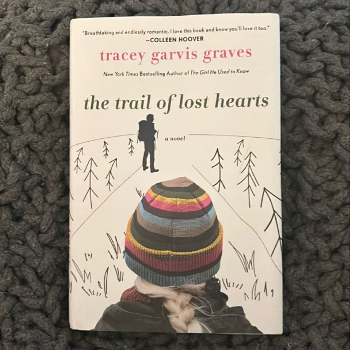 The Trail of Lost Hearts by Tracey Garvis Graves, Hardcover | Pangobooks
