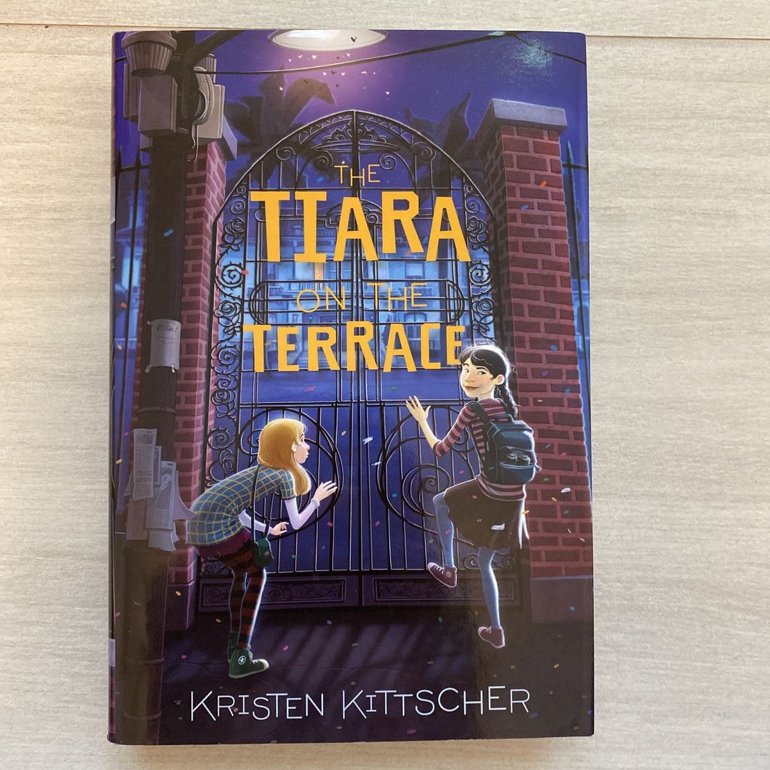 The Tiara on the Terrace by Kristen Kittscher