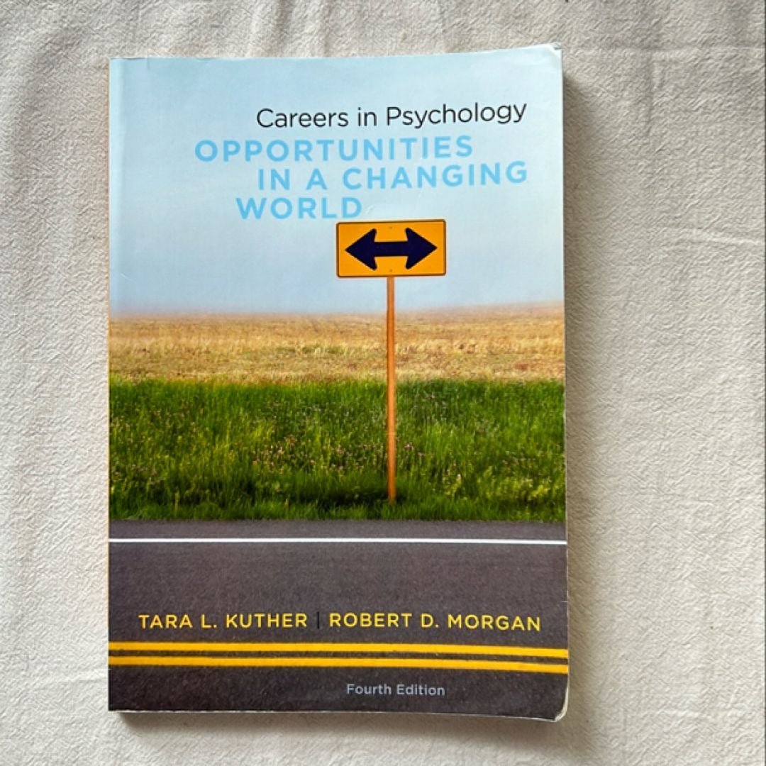 Careers in Psychology: Opportunities in a Changing World by Tara L ...