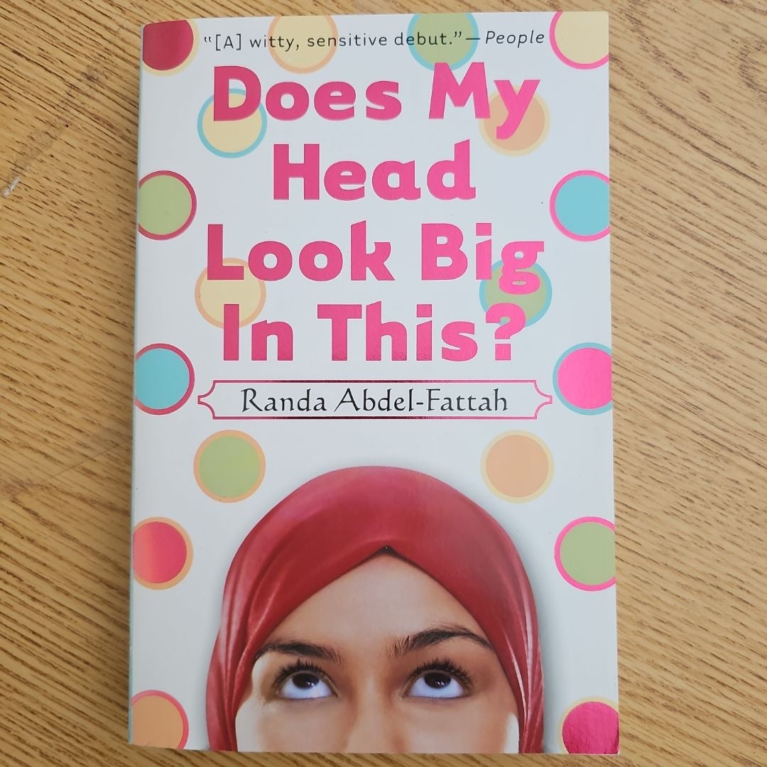 Does My Head Look Big in This? by Randa Abdel-Fattah