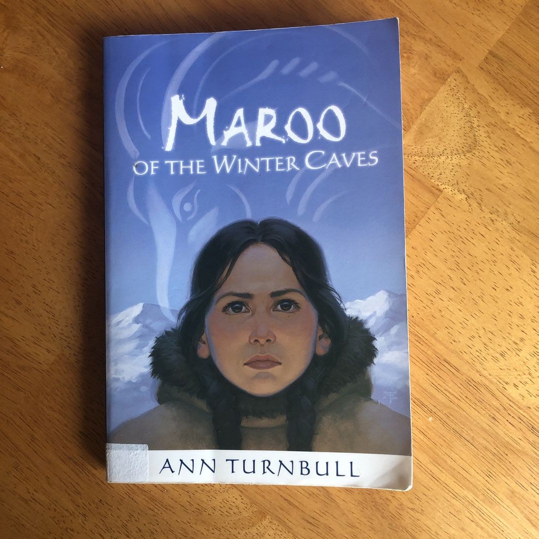 Maroo of the Winter Caves by Ann Turnbull, Paperback | Pangobooks