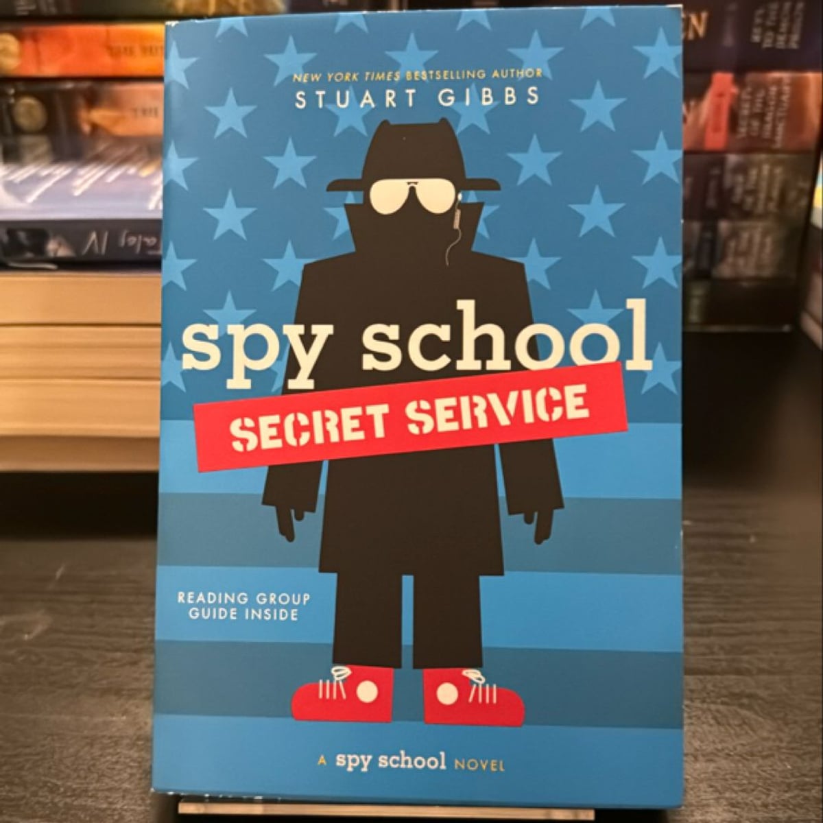 Spy School Secret Service by Stuart Gibbs