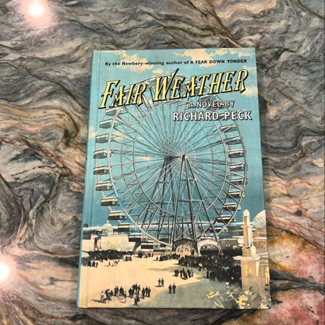 Fair Weather by Richard Peck, Hardcover | Pangobooks