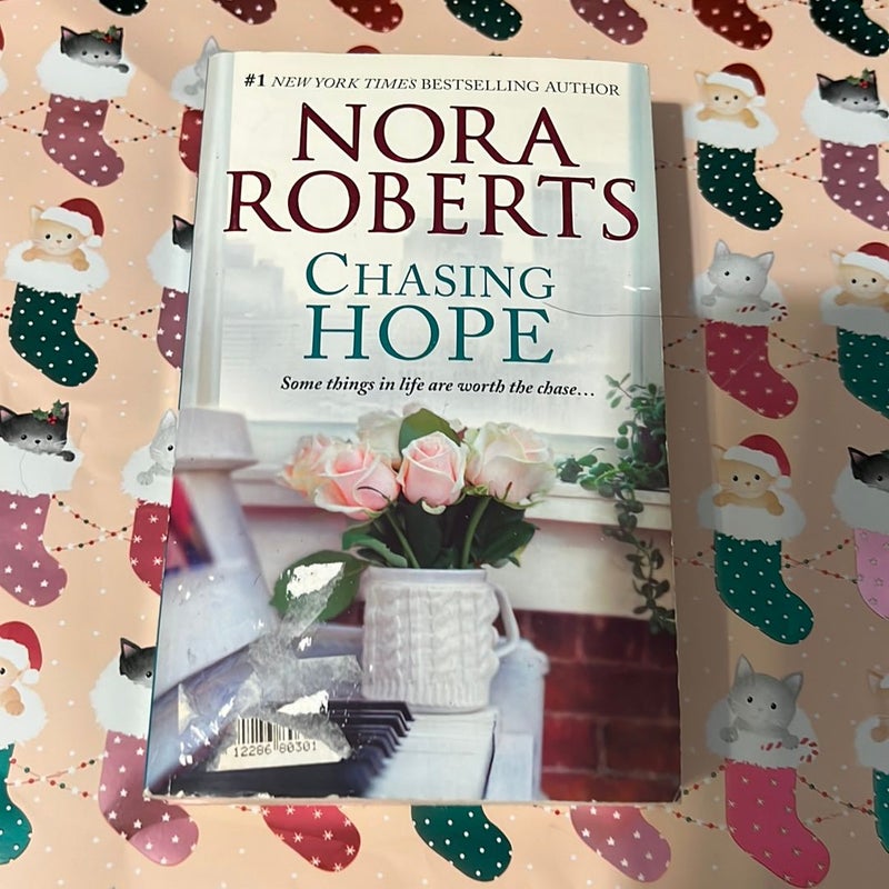 Chasing Hope by Nora Roberts
