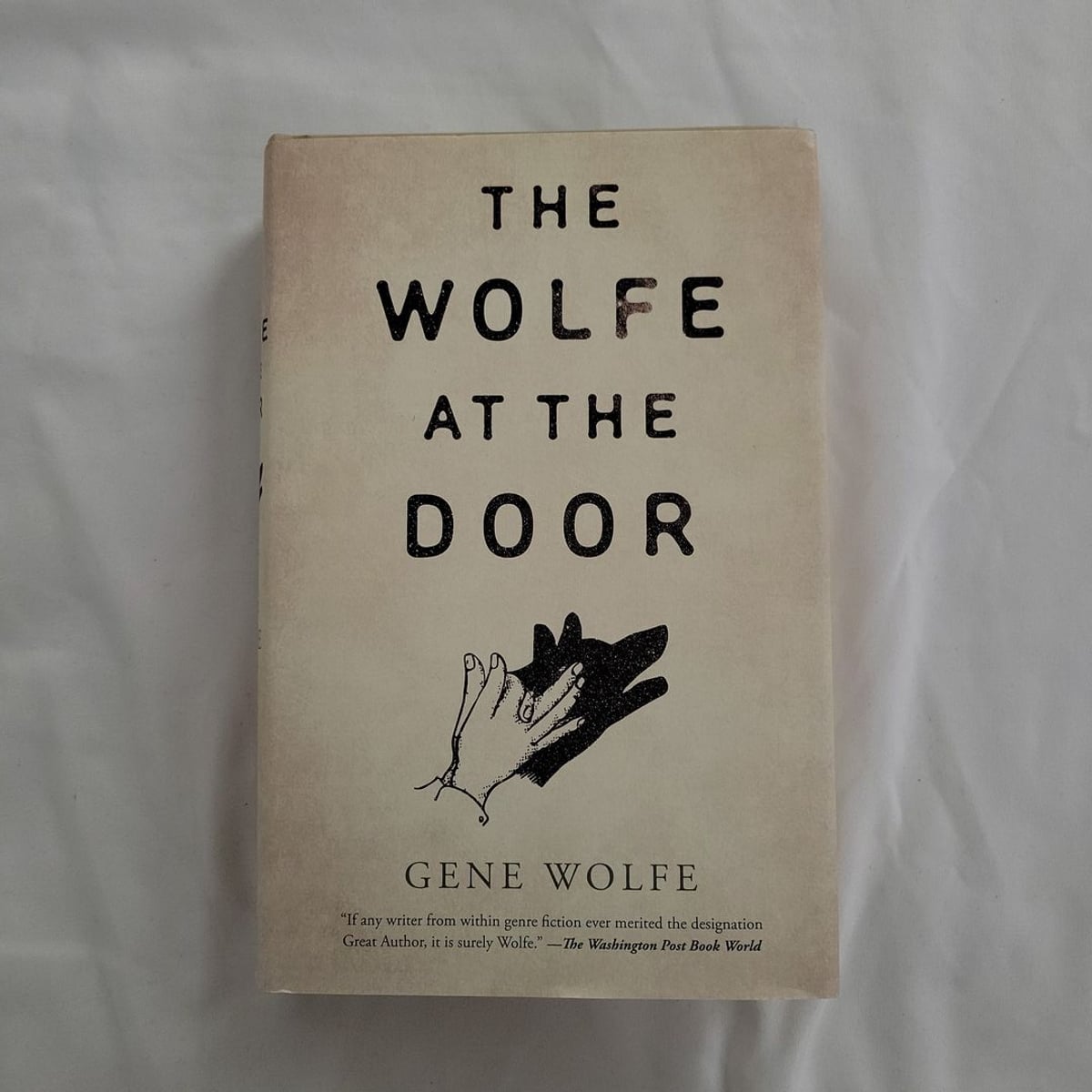 The Wolfe at the Door by Gene Wolfe