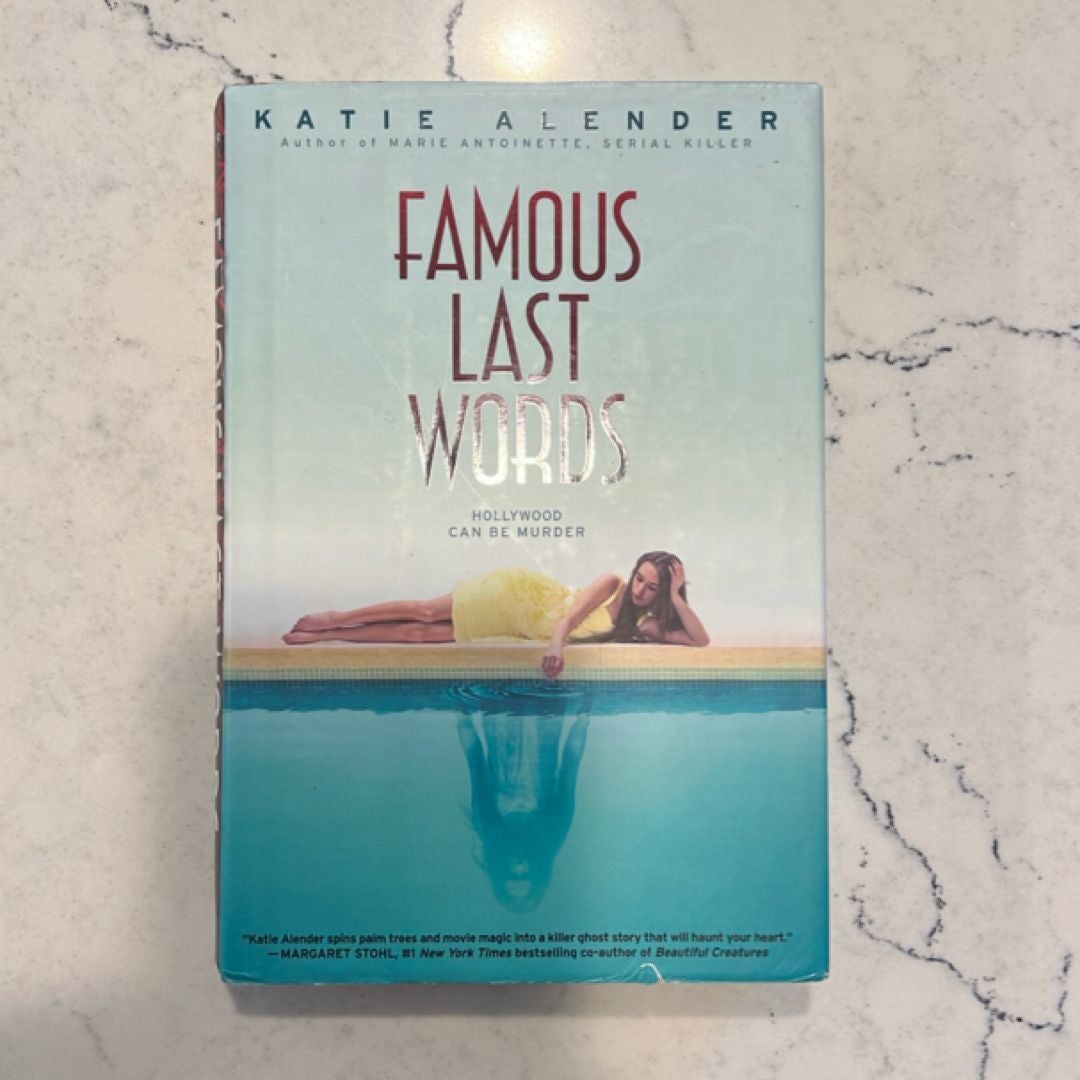 Famous Last Words by Katie Alender