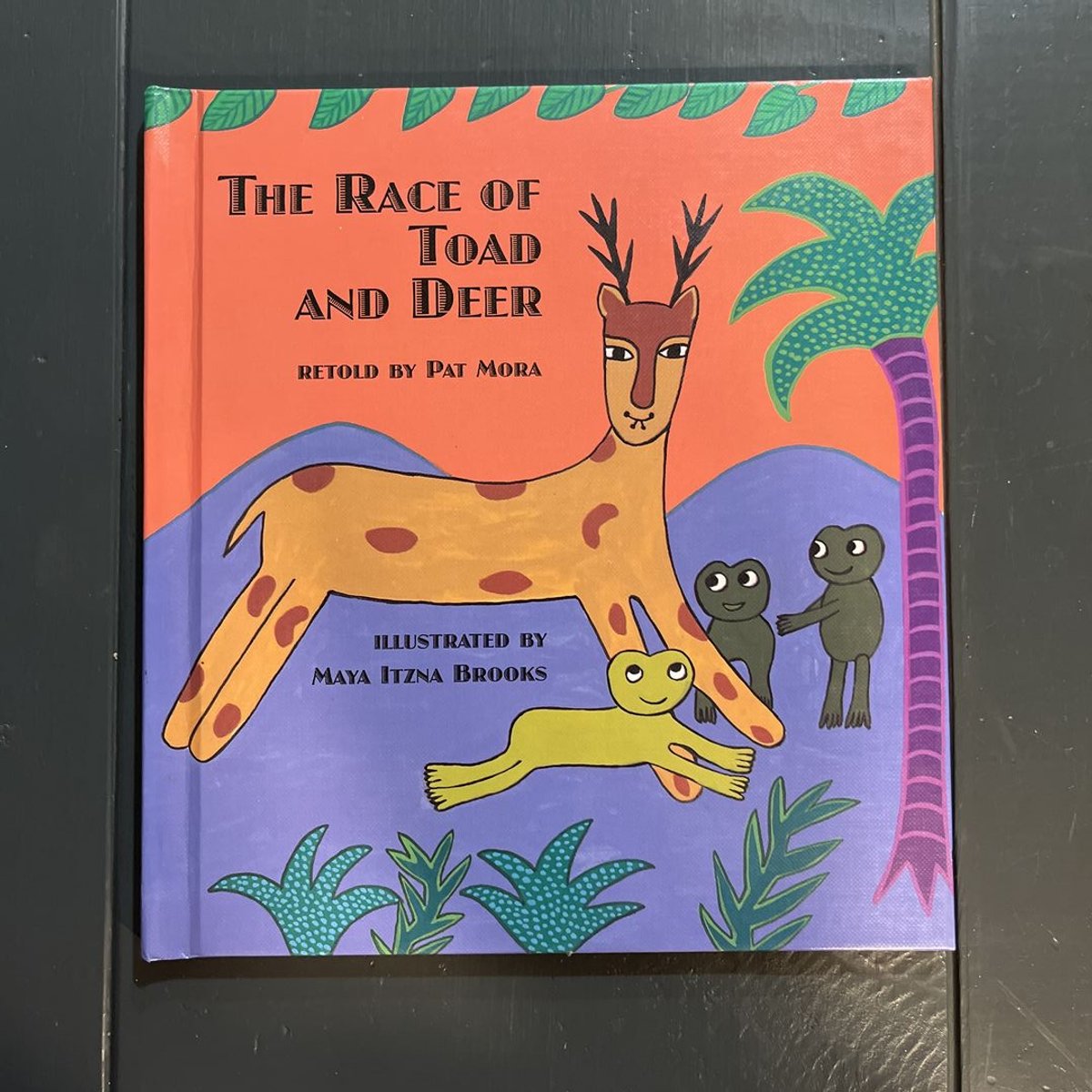The Race of Toad and Deer by Pat Mora