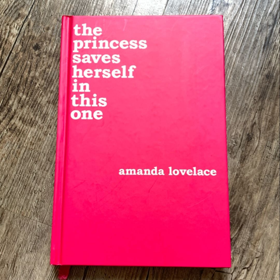 the princess saves herself in this one by Amanda Lovelace, Hardcover ...