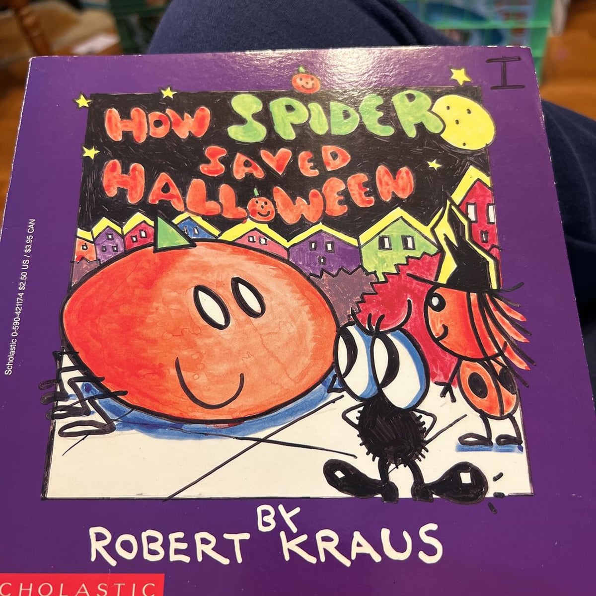 How Spider Saved Halloween by Robert Kraus, Paperback | Pangobooks